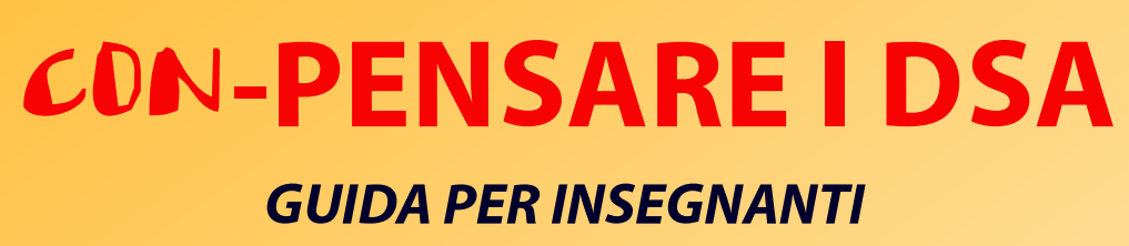 CON-PENSARE I DSA, UNA GUIDA PER INSEGNANTI ~ BIANCO SUL NERO