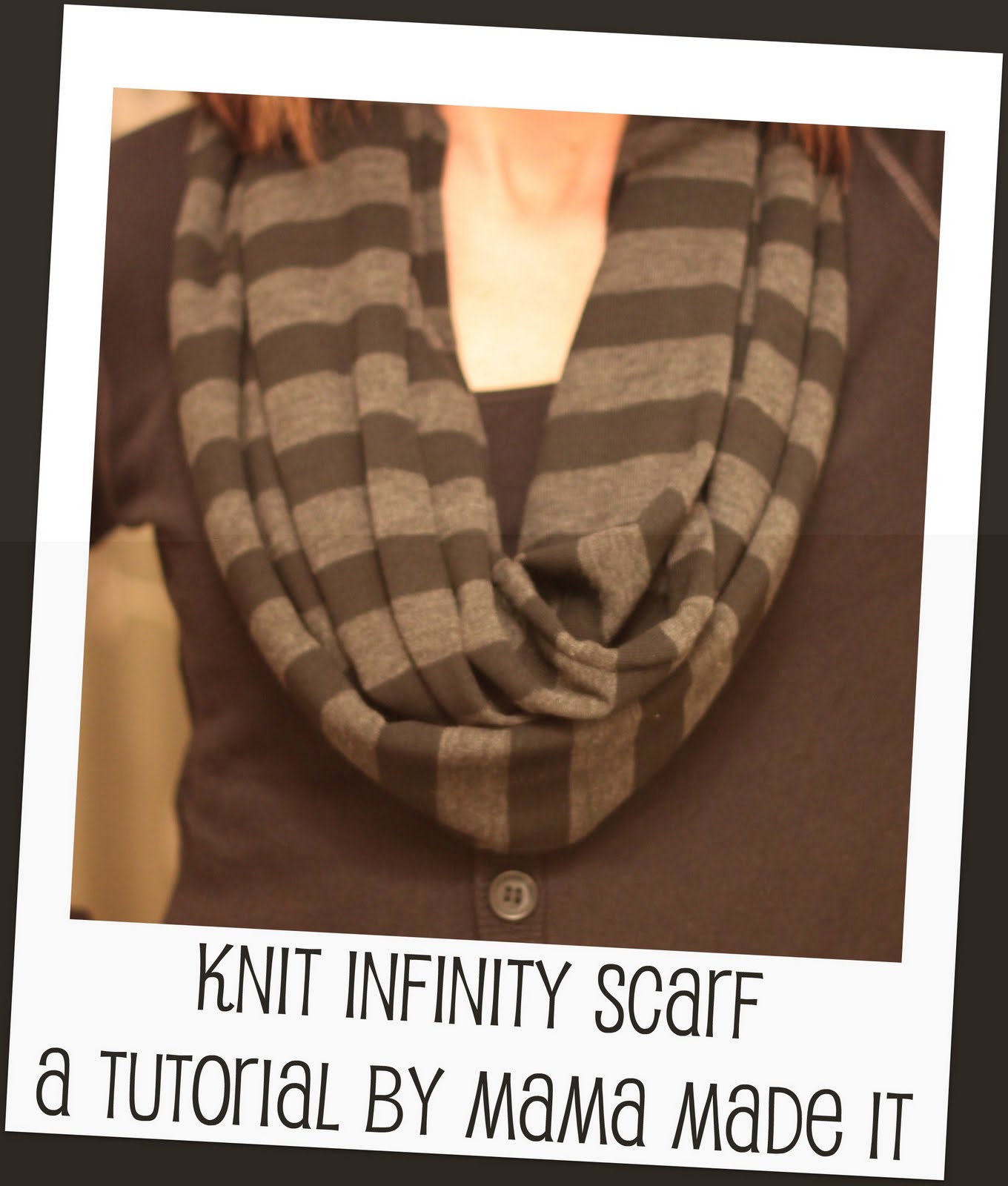 Mama Made It: {DIY infinity scarf tutorial}