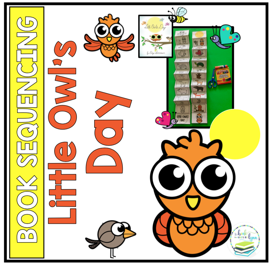 LITTLE OWL'S DAY SEQUENCING BOOK CRAFT ~ Book Units by Lynn