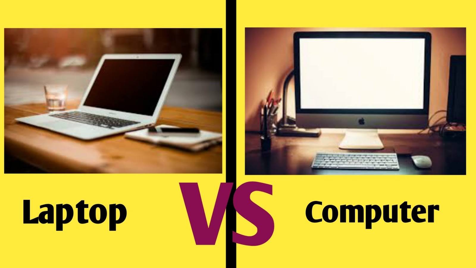 Computer Vs Laptop? Desktop Computer Vs Laptop pric
