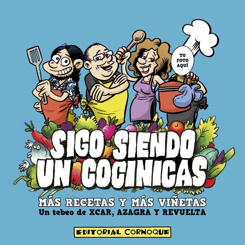 Cómic: anunciado el lanzamiento de 'Sigo siendo un cocinicas. Más ...