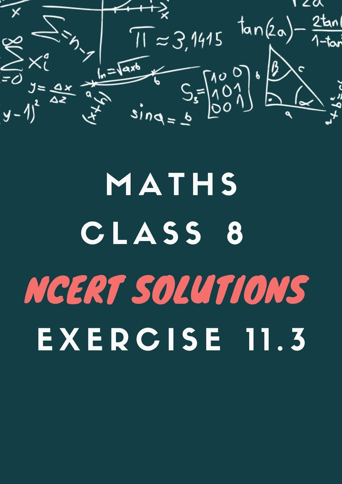 Exercise 11 3 Class 8 Chapter 11 Solutions exercise-11-3-class-8-chapter-11-solutions