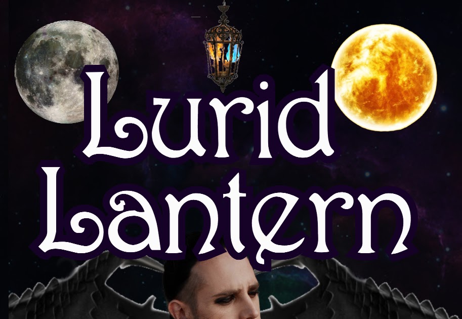 Tea Leaves, Travels, and Tapestried Tales: Lurid Lantern Release