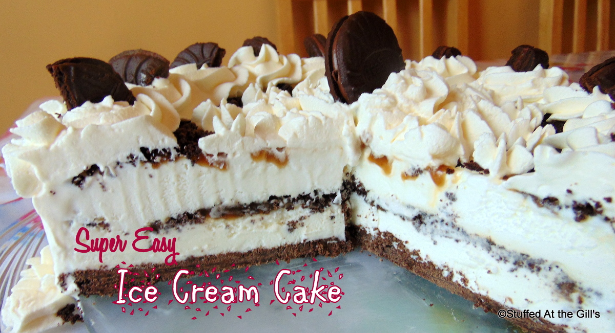 Super Easy Ice Cream Cake
