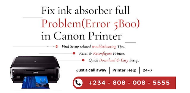Fix ink absorber full Problem (Error 5B00) in Canon Printer