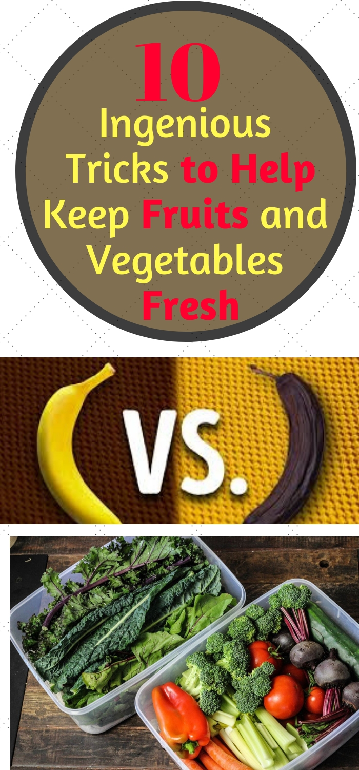 Daily Health Advisor : 10 Ingenious Tricks to Help Keep Fruits and ...