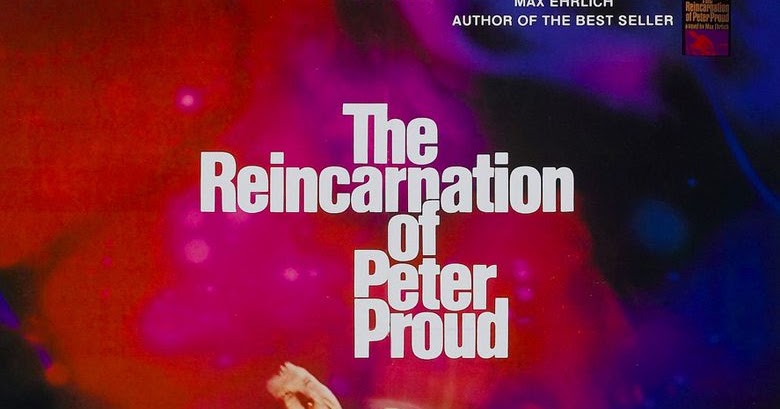 CINEMATIC REVELATIONS: THE REINCARNATION OF PETER PROUD (1975)