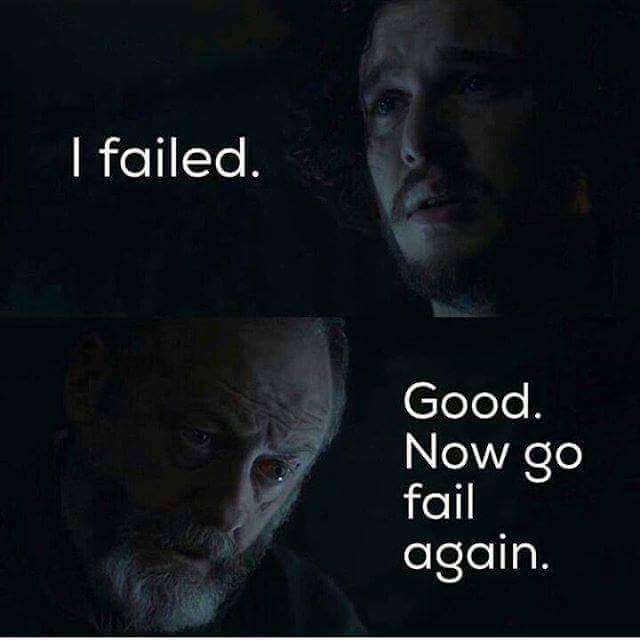 Little Bits of Life with Laura: “I failed.” “Good. Now go fail again.”
