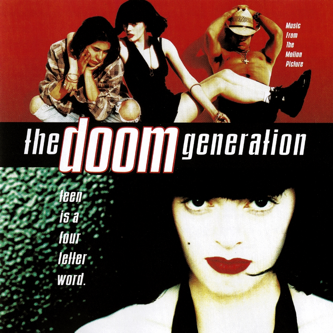 Various Artists - The Doom Generation: Music From The Motion Picture ...