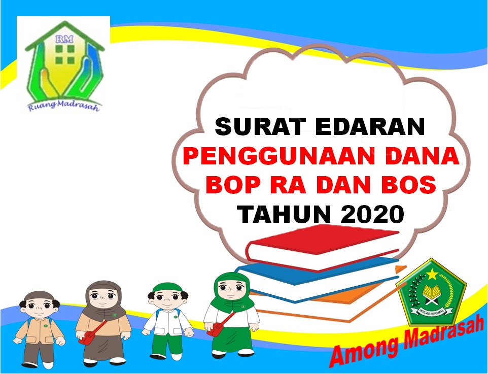 √ Surat Edaran Penggunaan Dana BOP RA dan BOS Madrasah Di Masa Pandemi ...