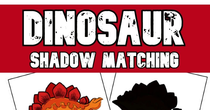 Dinosaur Shadow Matching - Free Preschool Activity | Preschool Powol ...