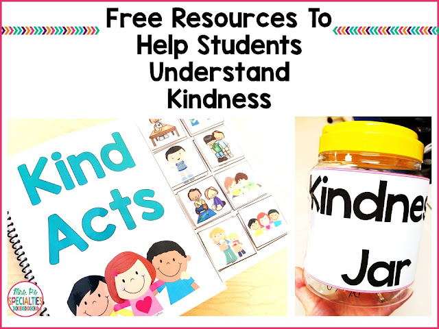 Free Resources To Help Students Understand What Kindness Is · Mrs. P's ...
