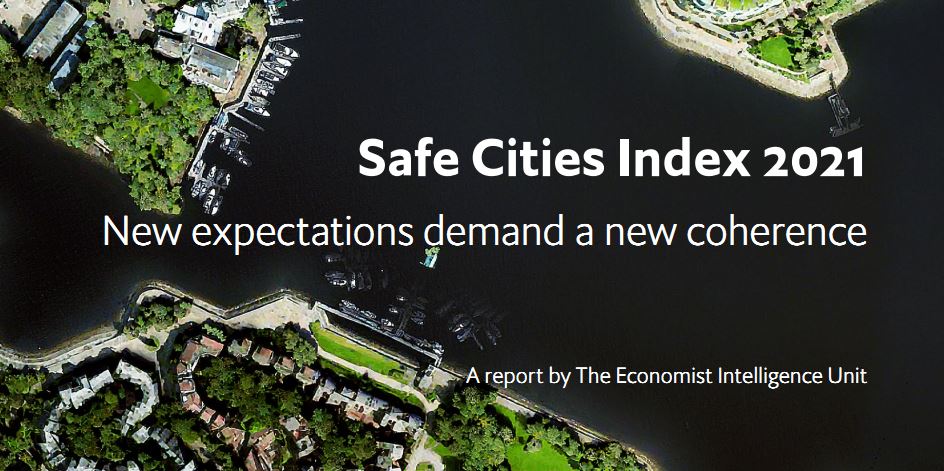 Safe Cities Index 2021 ~ CURRENT AFFAIRS (CA) DAILY UPDATES