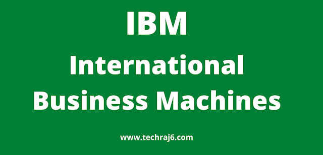 IBM full form,what is the full form of IBM