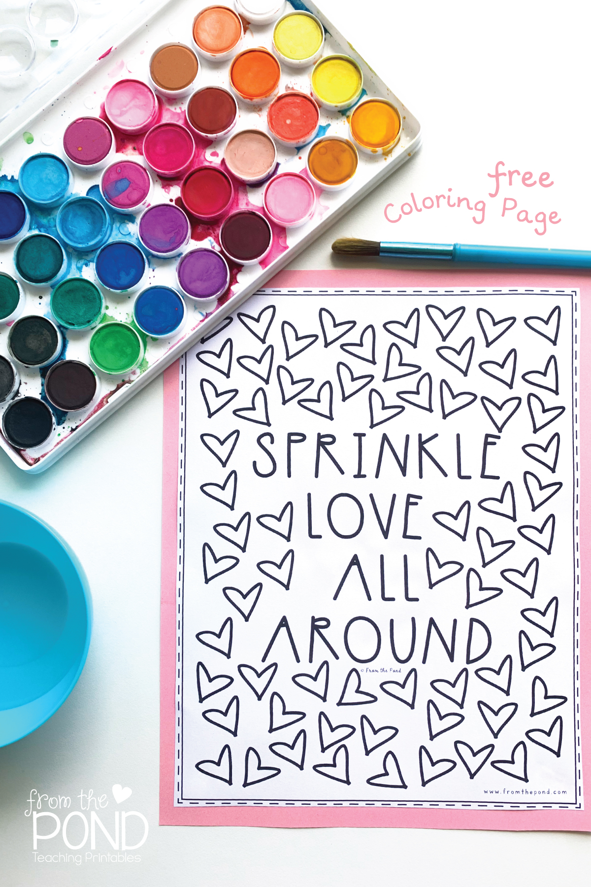 Sprinkle Love All Around | From the Pond