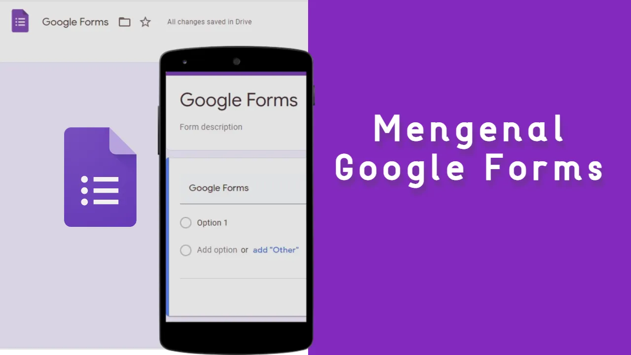 Mengenal Google Forms