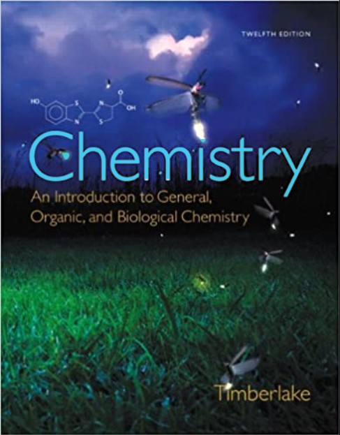Chemistry An Introduction to General, Organic, and Biological Chemistry ...