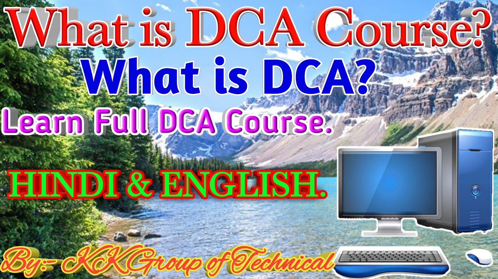 What Is Dca what Is Dca Course Introduction Of Computer what-is-dca-what-is-dca-course-introduction-of-computer