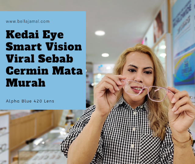 Kedai Eye Smart Vision Di Sungei Wang Viral Sebab Cermin Mata Murah RM65!