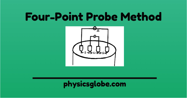 Four-Point Probe Method - Engineering Physics