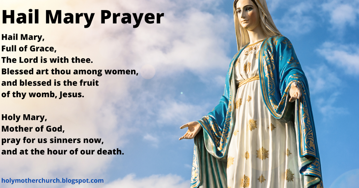 Catholicism for Everyone: The Hail Mary Prayer - Catholic Prayers