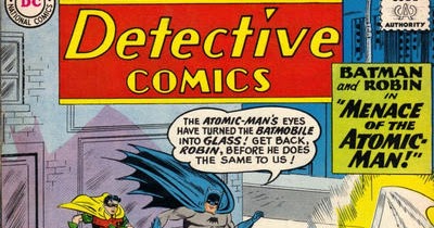 Dave's Comic Heroes Blog: Batman Vs The Atomic Man