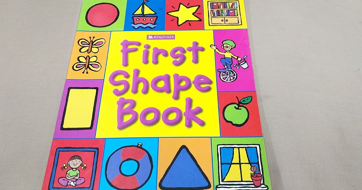 Kid Books Blog: 402.First Shape Book