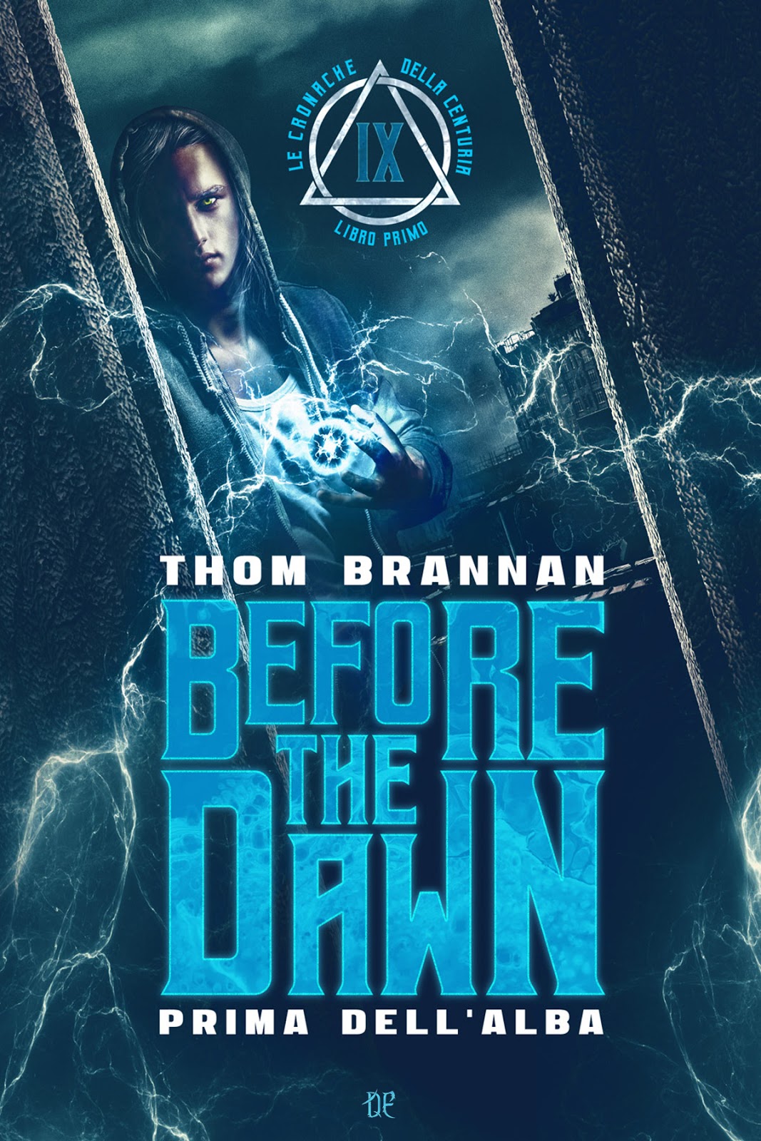 Segnalazione "Before the Dawn - Le Cronache della Centuria Vol.1" by ...