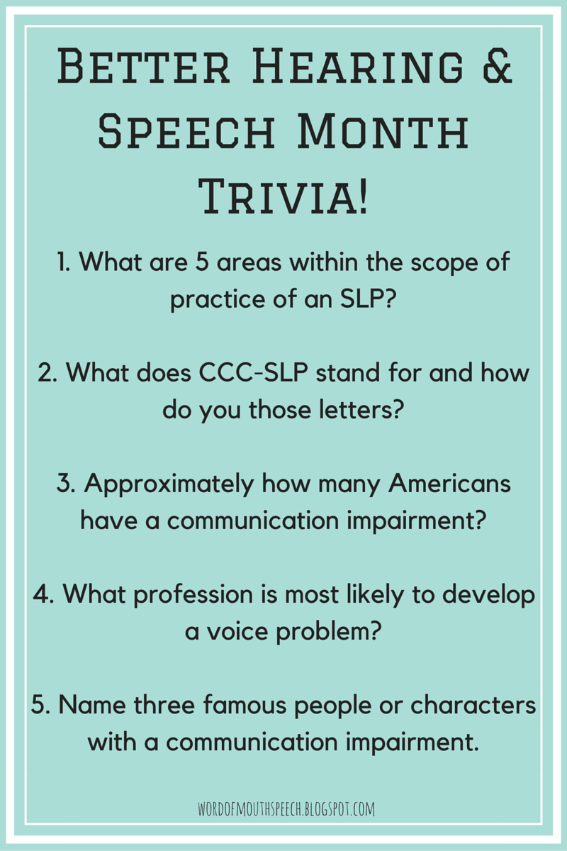 Better Hearing and Speech Month Trivia! - Word of Mouth