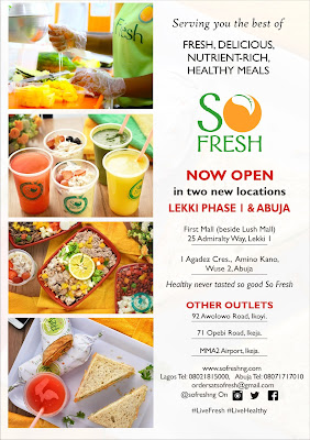 Nigeria's premier healthy food chain, So Fresh, opens its 4th and 5th ...