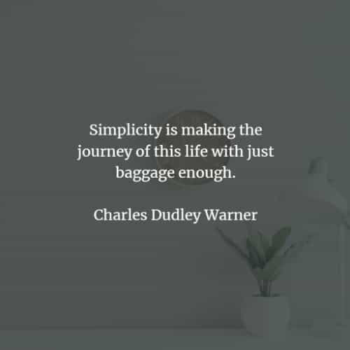 55 Simplicity quotes and sayings that'll surely inspire you