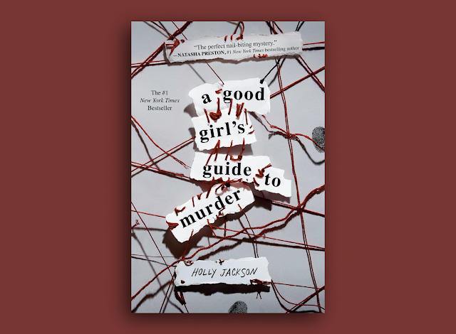 A Good Girl's Guide to Murder (A Good Girl's Guide to Murder #1) by ...