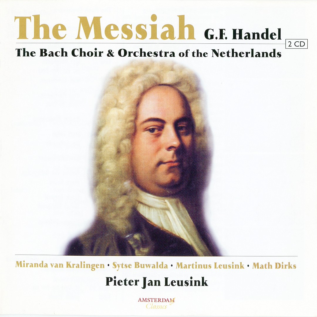 makdelart - classique: Handel - The Messiah (Pieter Jan Leusink, 2006) [2CD]