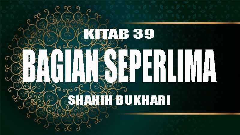 Hadits Shahih Bukhari No: 2884 - D Bastian