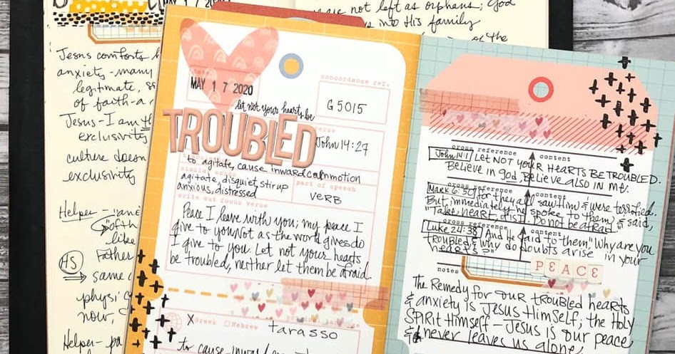 KarenScraps Sermon Notes Let Not Your Hearts Be Troubled karenscraps-sermon-notes-let-not-your-hearts-be-troubled
