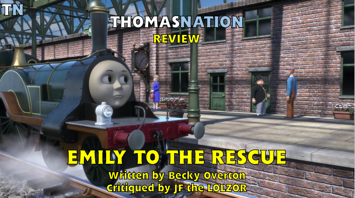 ThomasNATION Reviews - Emily to the Rescue - ThomasNATION