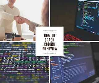 How to crack the coding interview / நிரல் சார் வேலைவாய்ப்புகள் தேர்வுகள்
