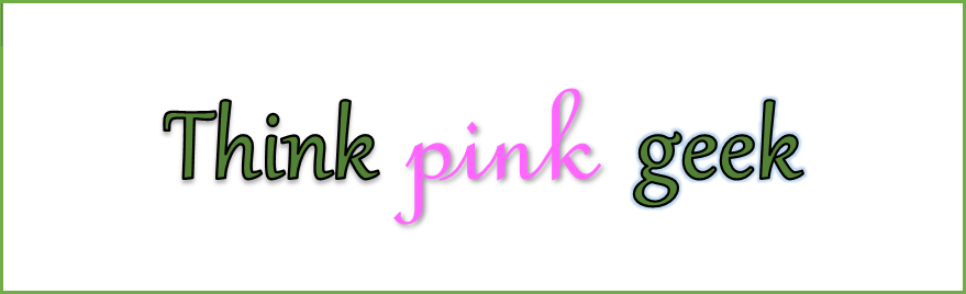 Think Pink Geek