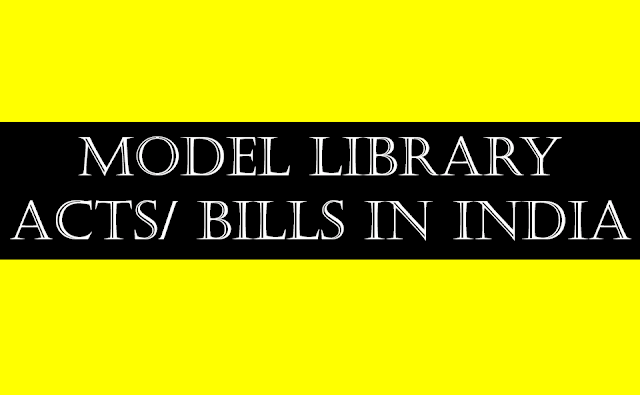 Model Library Acts Bills In India model-library-acts-bills-in-india