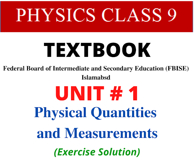 Exercise Solution of Physics Class 9 (Chapter 1)