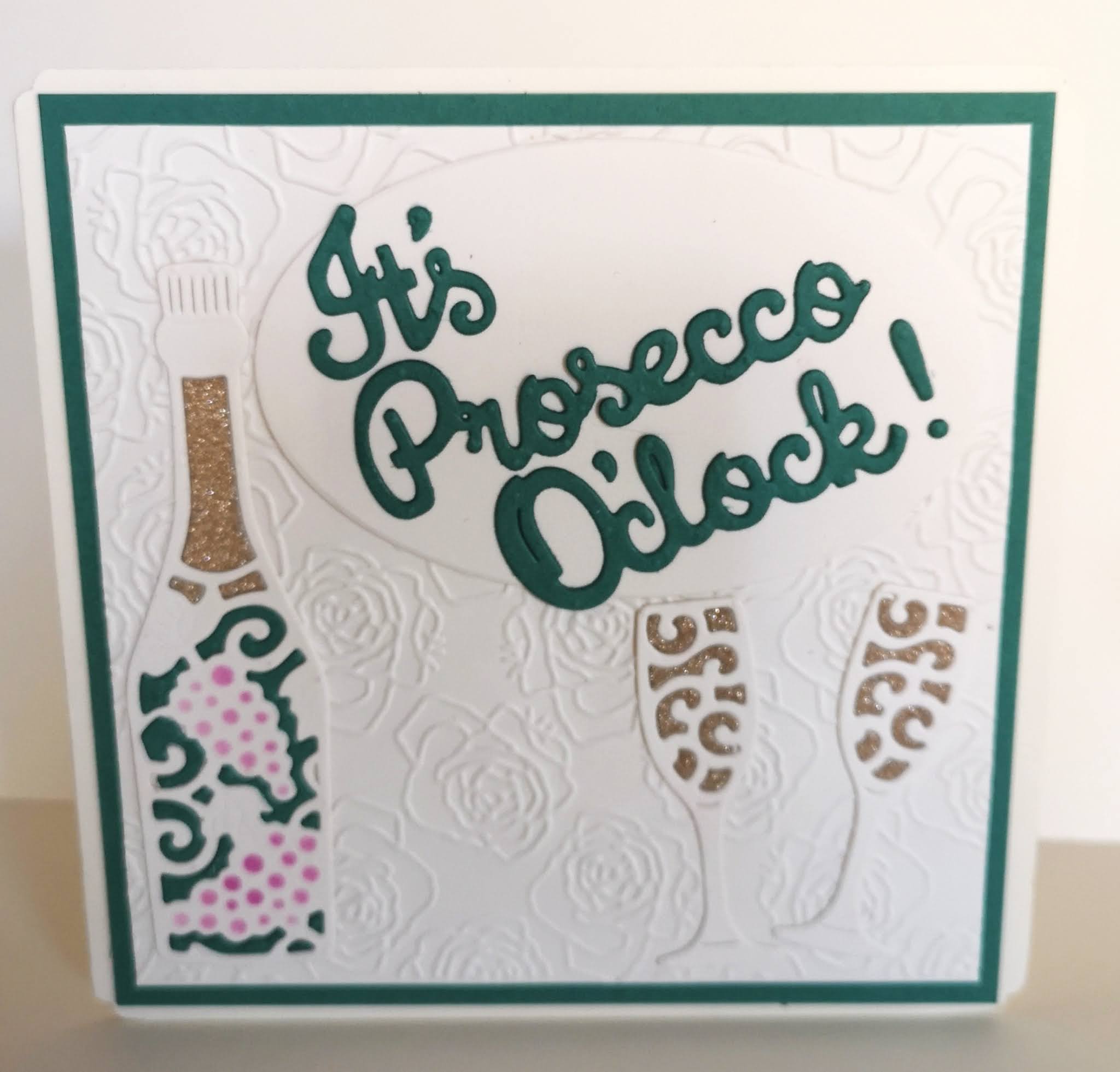 Cards made by Beckie: A quick Prosecco card