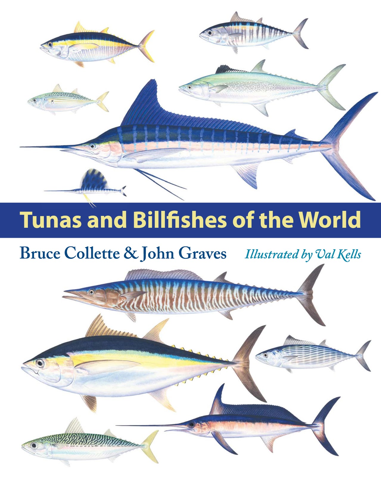 Tunas and Billfishes of the World