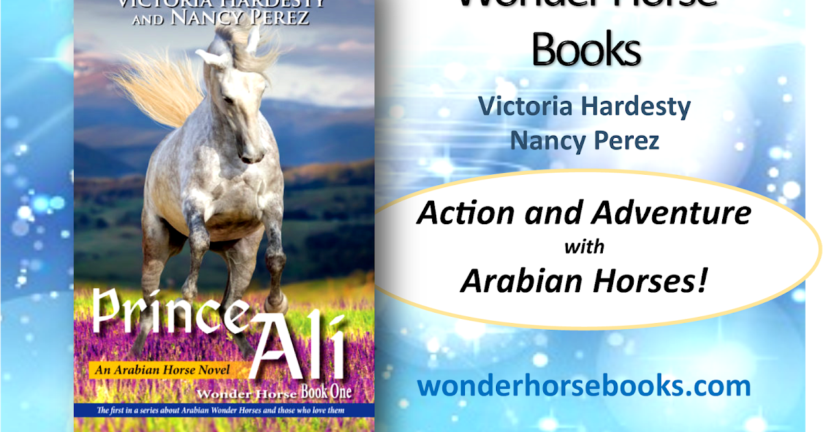 Riding & Writing...: Wonder Horse Books: Arabian Horse Adventures!