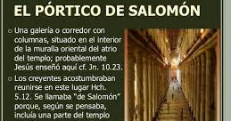 TEOLOGÍA DE MENOS A MAS: EL PÓRTICO DE SALOMON
