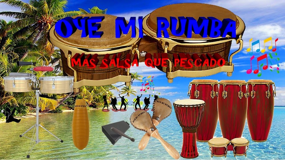 OYE MI RUMBA