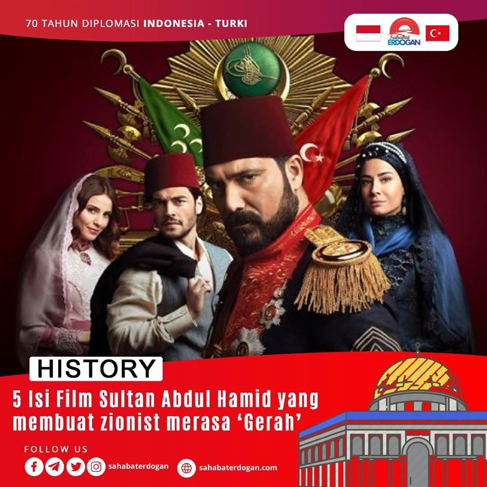 "Sultan Abdul Hamid adalah Sultan Ottoman terakhir"