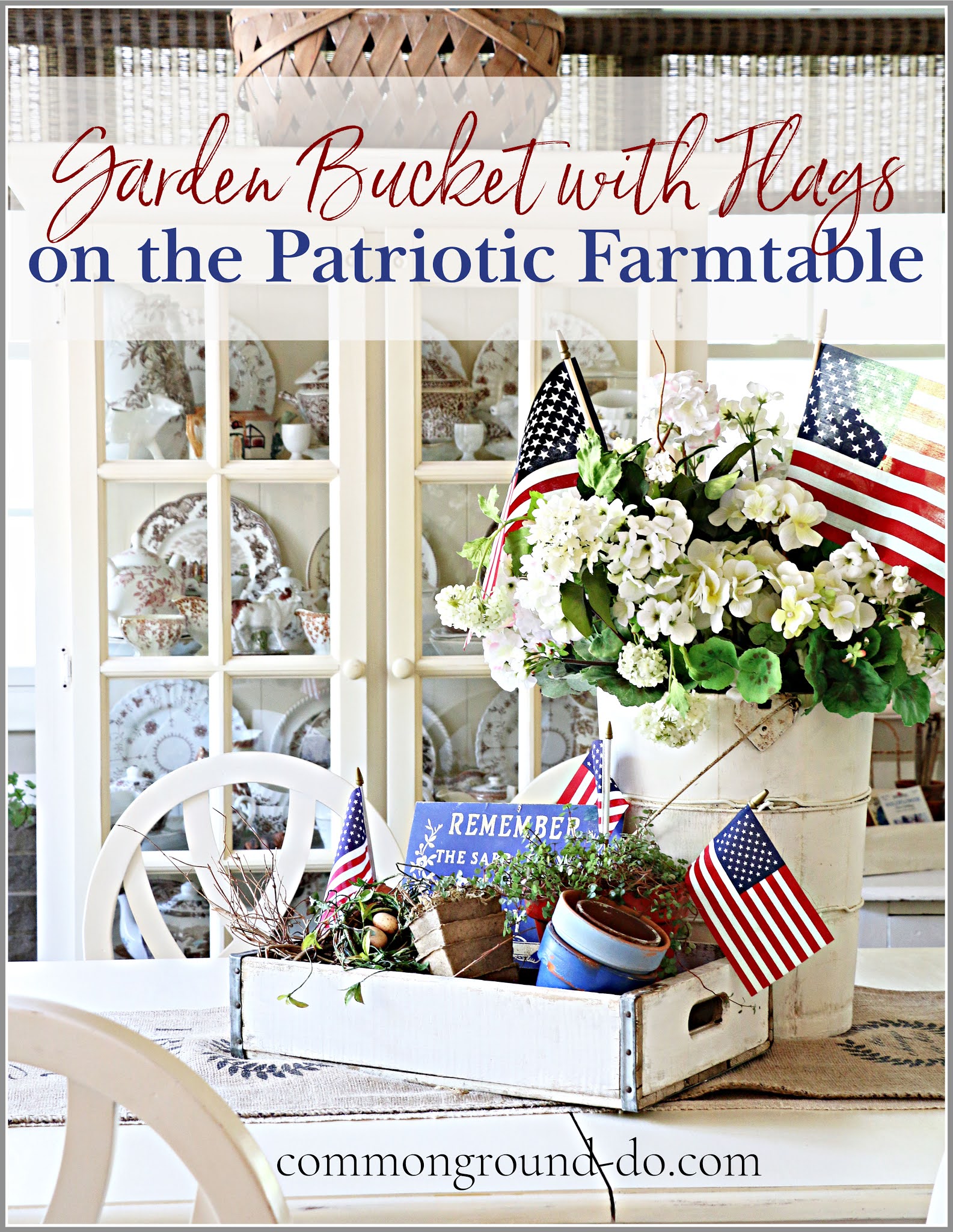 common ground : Patriotic Farmtable Garden Bucket with Flags