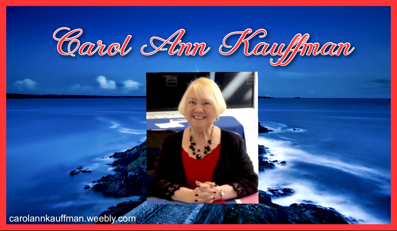 Carol Ann Kauffman's VISION and VERSE Carol Ann Kauffman's VISION and VERSE