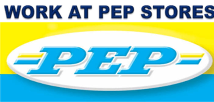 PEP Stores: Full & Part Time General Workers Opportunities - RSACareers
