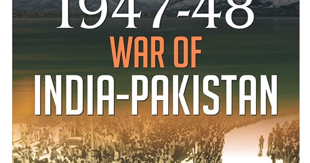 Indo-pakistan war of 1947-48 : Check History of Indian Defence.